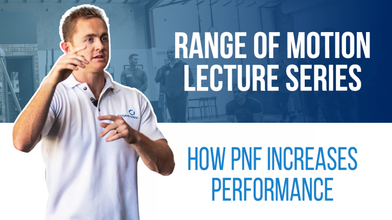 Using PNF to Increase Performance • Range Of Motion