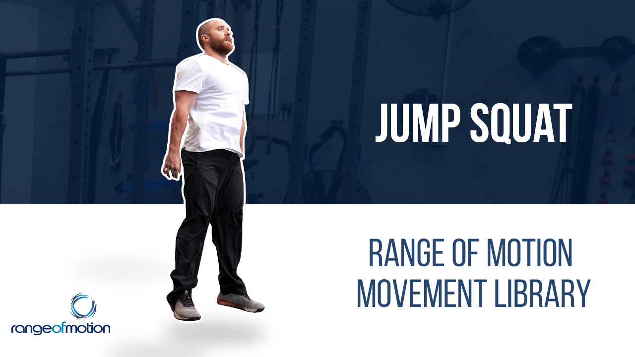 Jump Squat • Range Of Motion